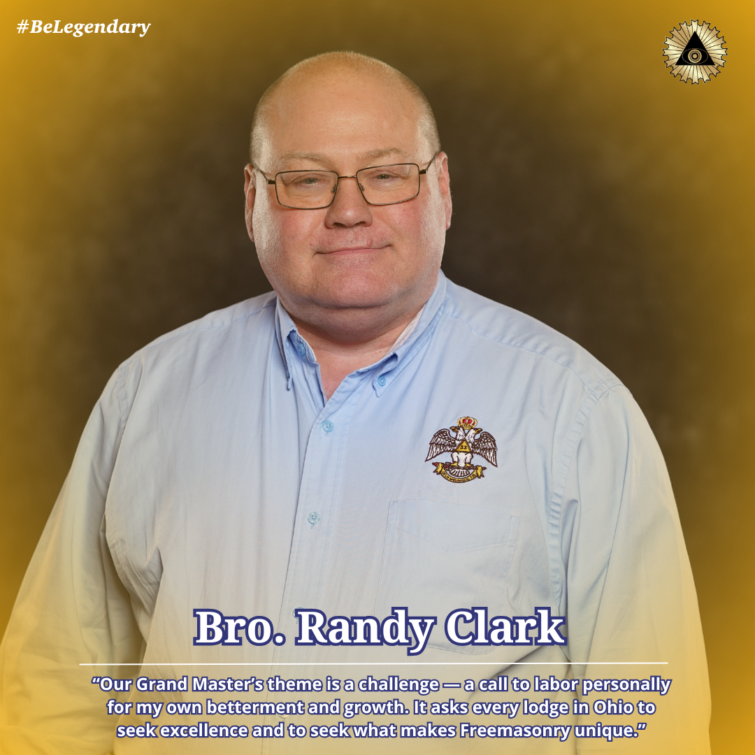 Be Legendary: Bro. Randy Clark | Grand Lodge of Ohio